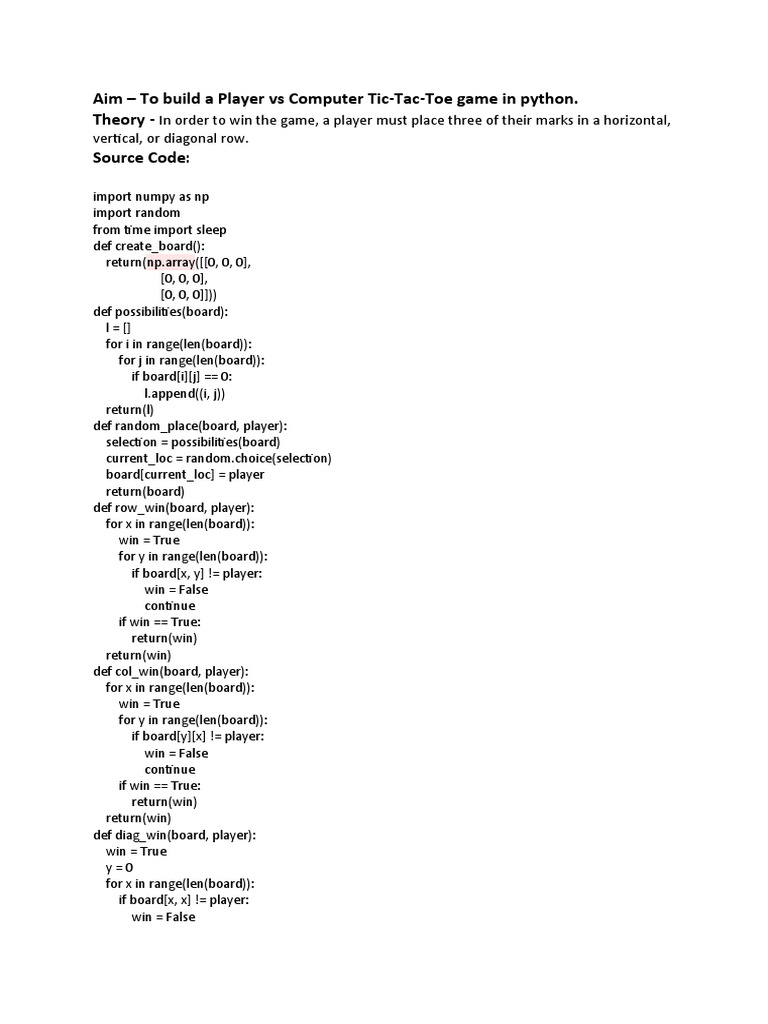 Aim - To Build A Player Vs Computer Tic-Tac-Toe Game in Python. Theory - Source Code | PDF ...