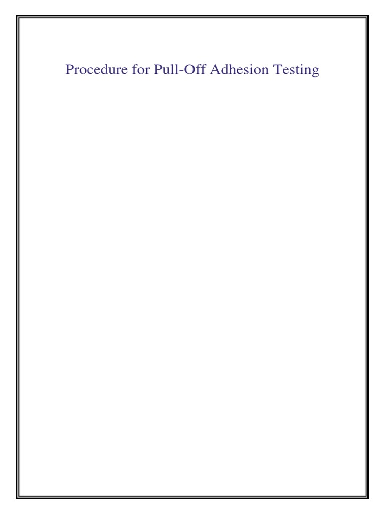 Pull Off Testing Procedure | PDF