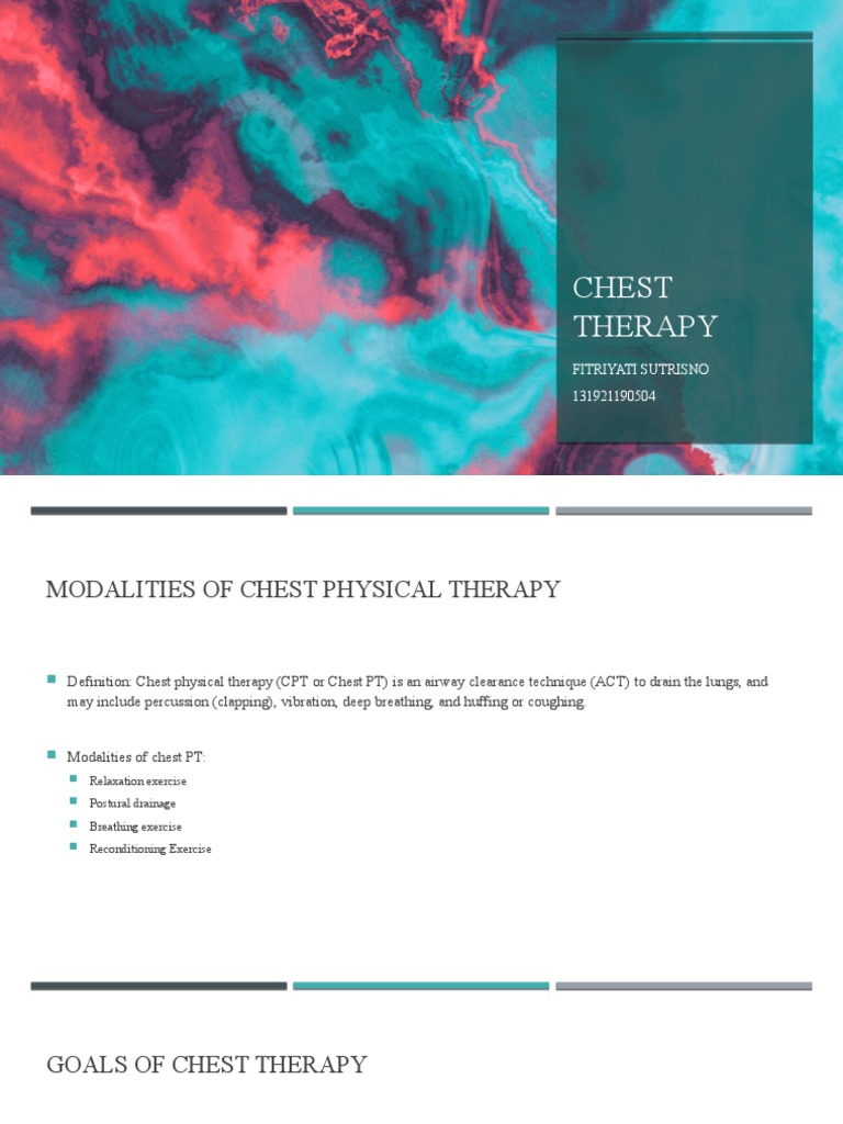 2.8 Chest Physiotherapy | PDF | Breathing | Respiratory System