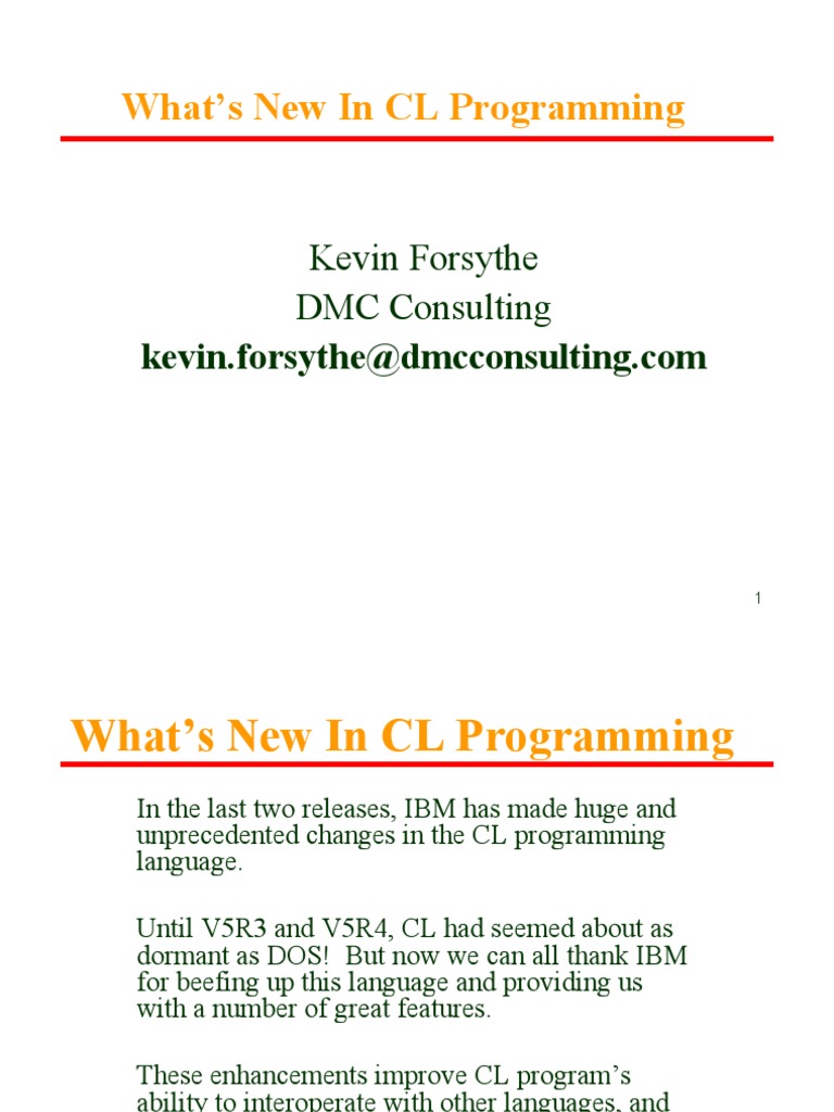 What's New in CL Programming: Kevin Forsythe DMC Consulting | PDF ...