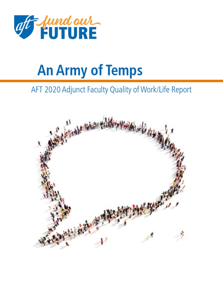 An Army of Temps: AFT 2020 Adjunct Faculty Quality of Work/Life Report ...