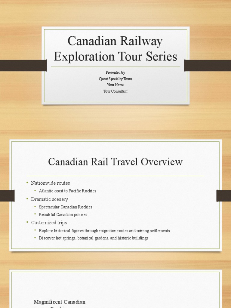 Canadian Railway Exploration Tour Series: Presented by Quest Specialty ...