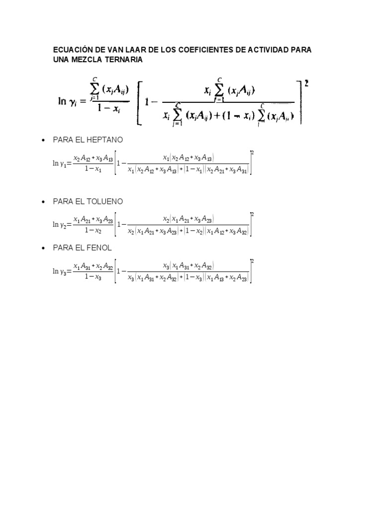 Ecuación de Van Laar de Los Coeficientes de Actividad para Una Mezcla ...