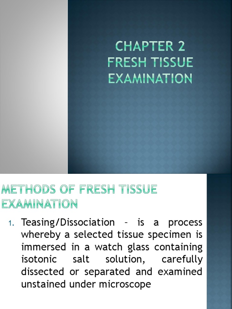 Chapter 2 - Fresh Tissue Examinationz | PDF