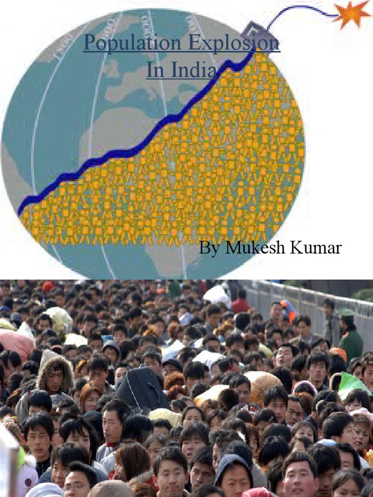 Population Explosion in India: by Mukesh Kumar | PDF | Social Science