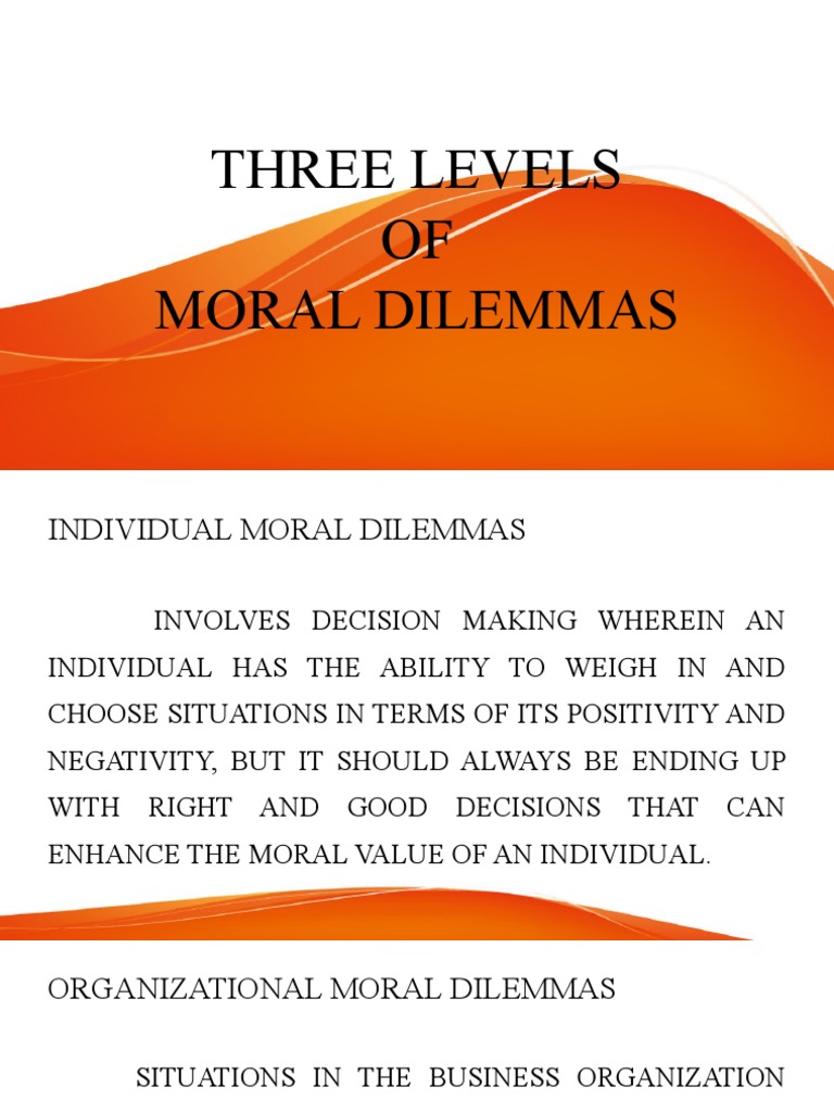 Three Levels OF Moral Dilemmas | PDF