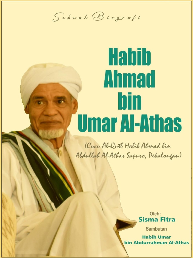 Biografi Habib Ahmad Umar Al-Athas Sisma Fitra PDF | PDF
