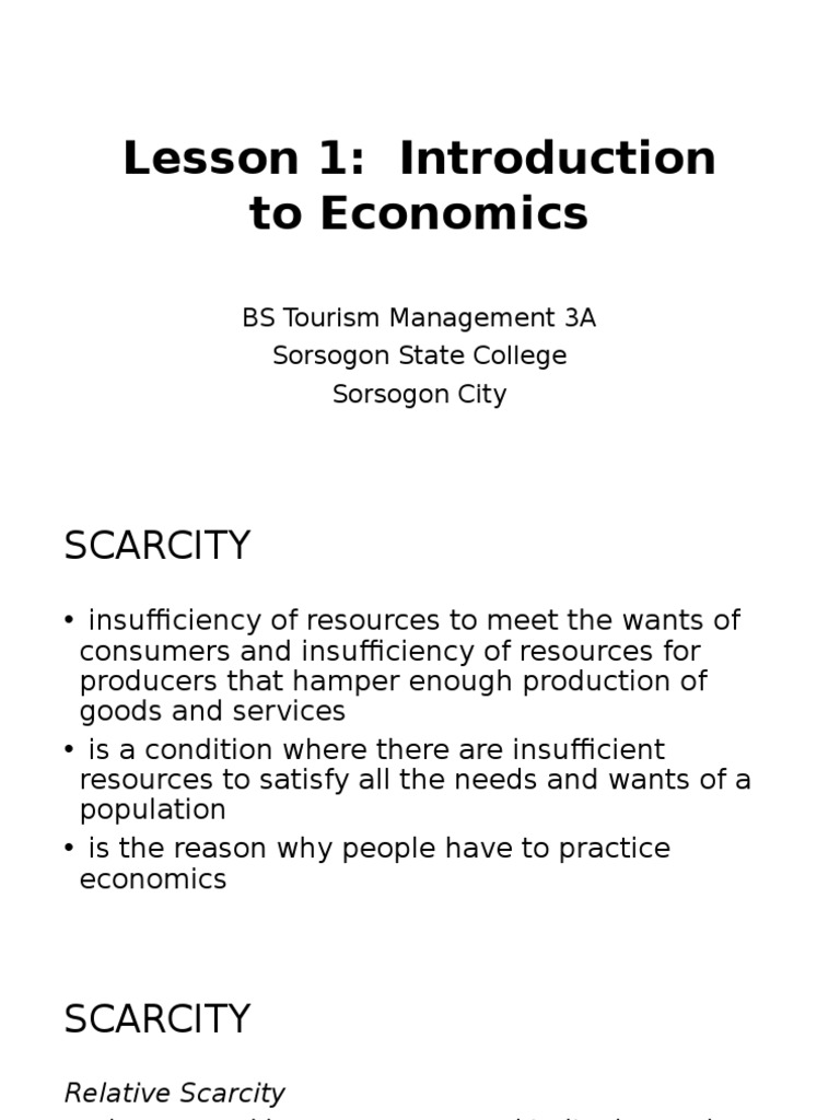Lesson 1: Introduction To Economics: BS Tourism Management 3A Sorsogon ...