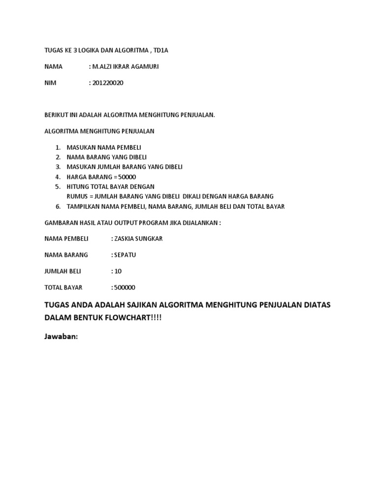 Tugas Ke 3 Logika Dan Algoritma Done | PDF