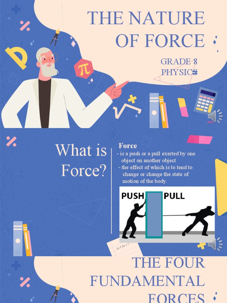 The Nature of Force: Grade 8 Physics | PDF | Weight | Force