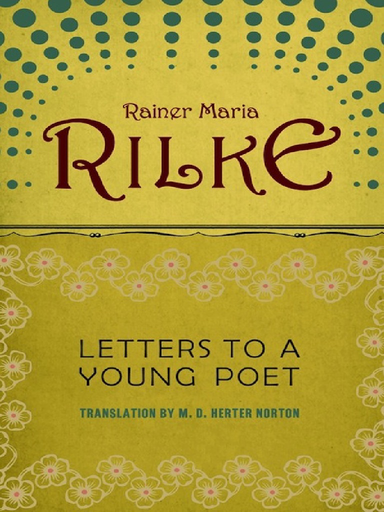 Rilke-Letters To A Young Poet | PDF | Rainer Maria Rilke | Austrian ...