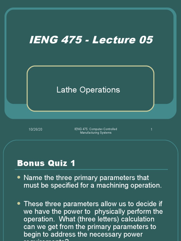 IENG 475 Lecture 05 | PDF | Machining | Procedural Knowledge
