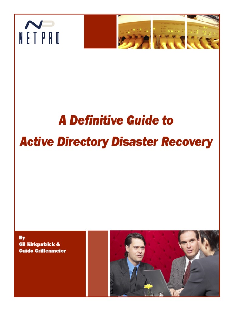 A Definitive Guide To Active Directory Disaster Recovery: by Gil ...