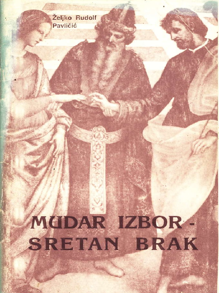 Mudar Izbor - Sretan Brak - Zeljko Rudolf Pavlicic PDF | PDF