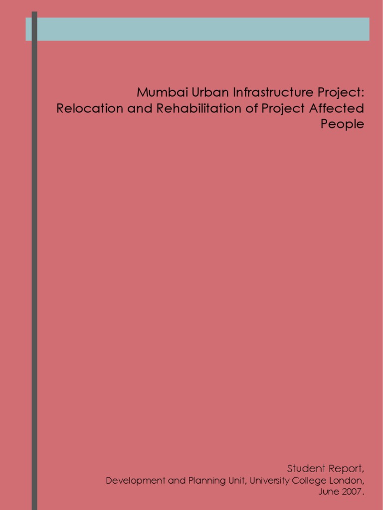 Mumbai Urban Infrastructure Project: Relocation and Rehabilitation of ...