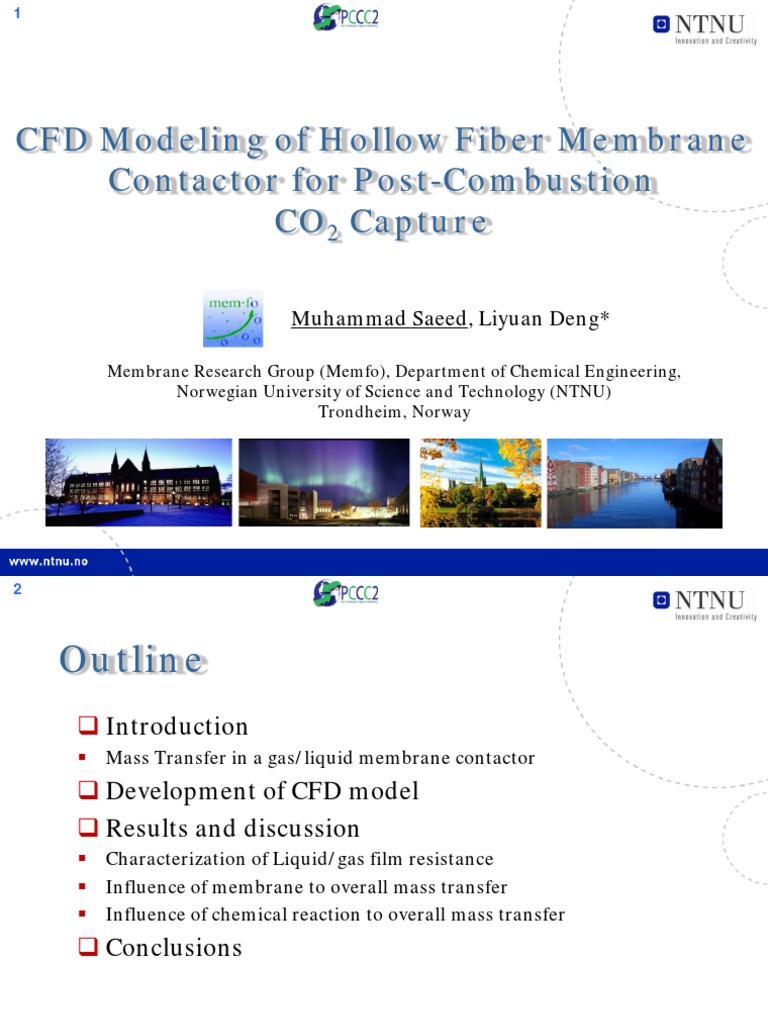 CFD Modeling of Hollow Fiber Membrane Contactor For Post-Combustion CO ...