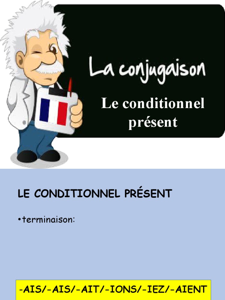 Maîtriser le Conditionnel Présent | PDF | Grammaire | Typologie linguistique