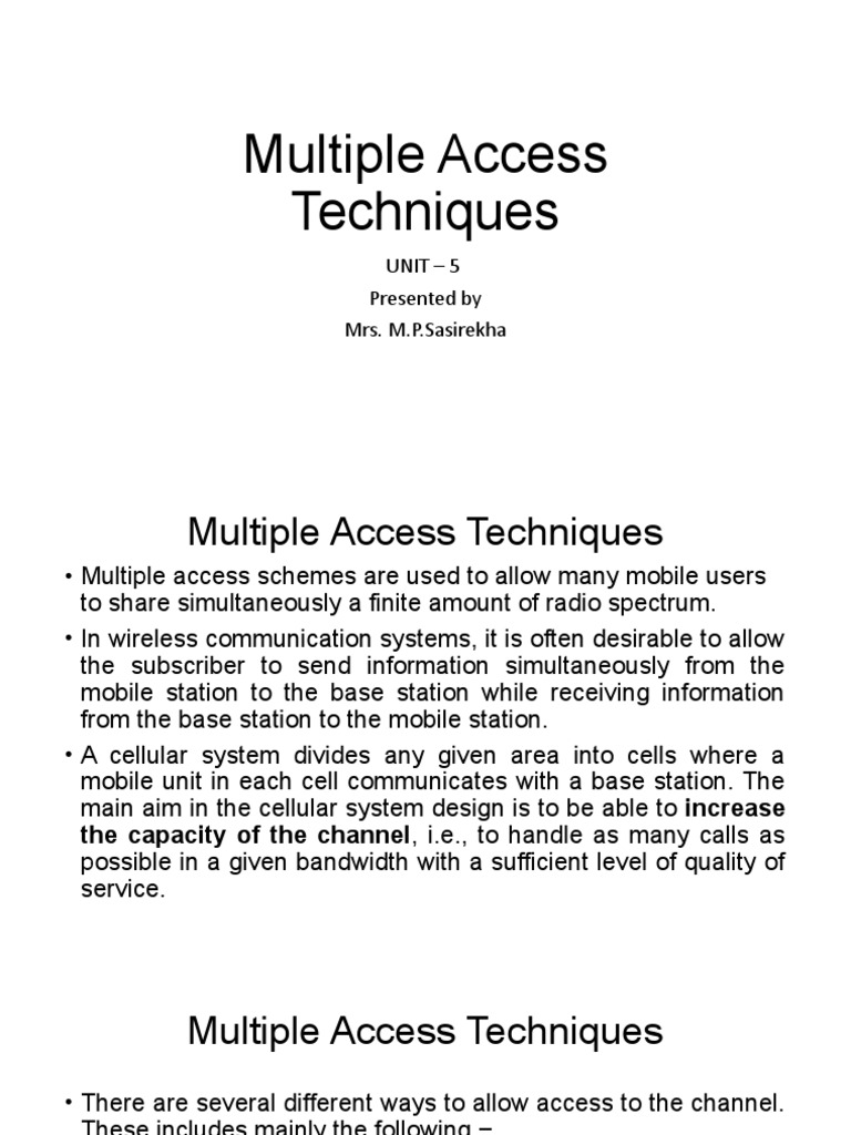 Multiple Access Techniques: Unit - 5 Presented by Mrs. M.P.Sasirekha ...