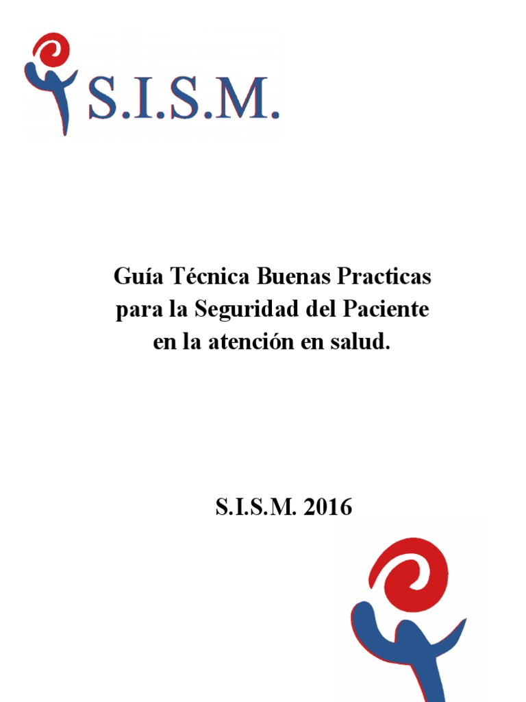 Guía Técnica Buenas Practicas para La Seguridad Del Paciente en La Atención en Salud Sism PDF ...