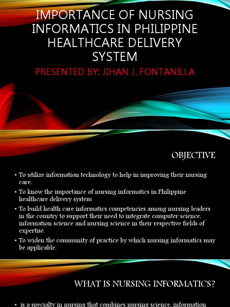 Importance of Nursing Informatics in Philippine Healthcare Delivery ...