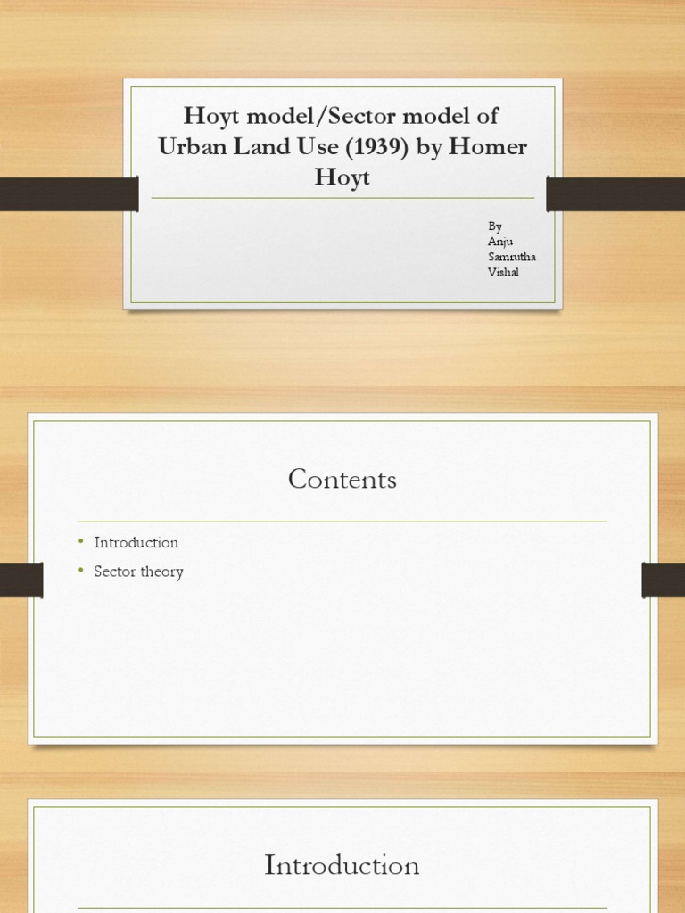 Hoyt Model/sector Model of Urban Land Use (1939) by Homer Hoyt | PDF