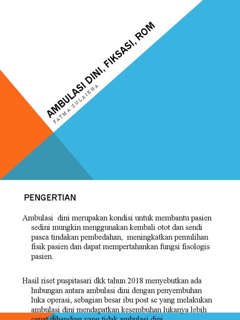 Ambulasi Dini, Fiksasi, Rom | PDF