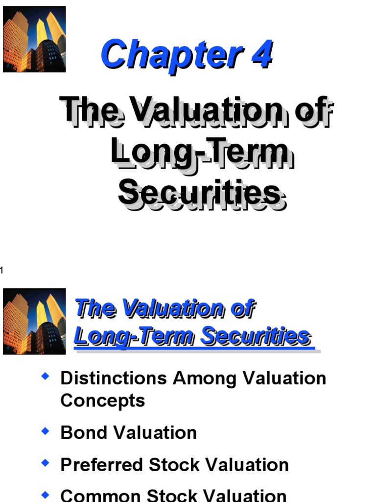 The Valuation of Long-Term Securities The Valuation of Long-Term ...