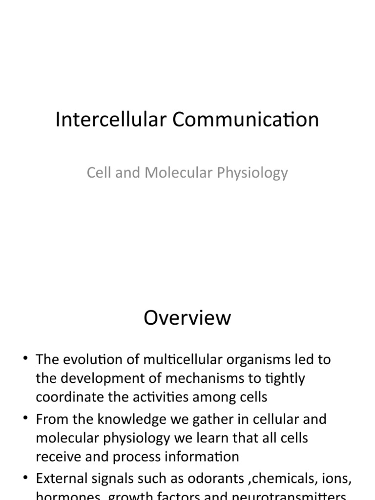 Mechanisms of Intercellular Communication: A Comprehensive Review of ...