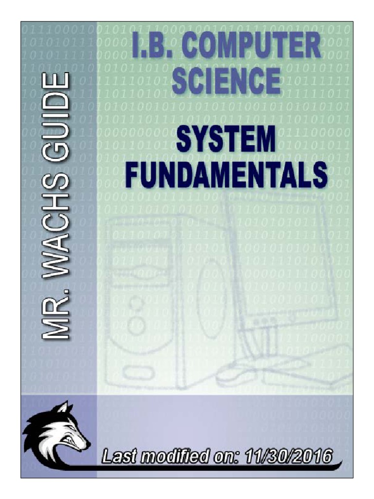 An Introduction to System Fundamentals for the International Baccalaureate Computer Science ...