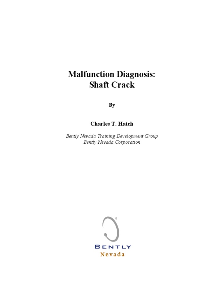 Malfunction Diagnosis: Shaft Crack: Charles T. Hatch | PDF | Fracture ...