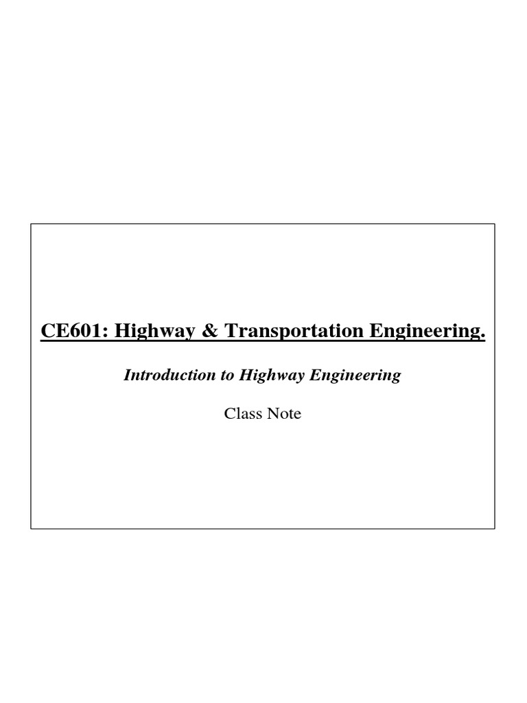 Introduction To Highway Engineering | PDF