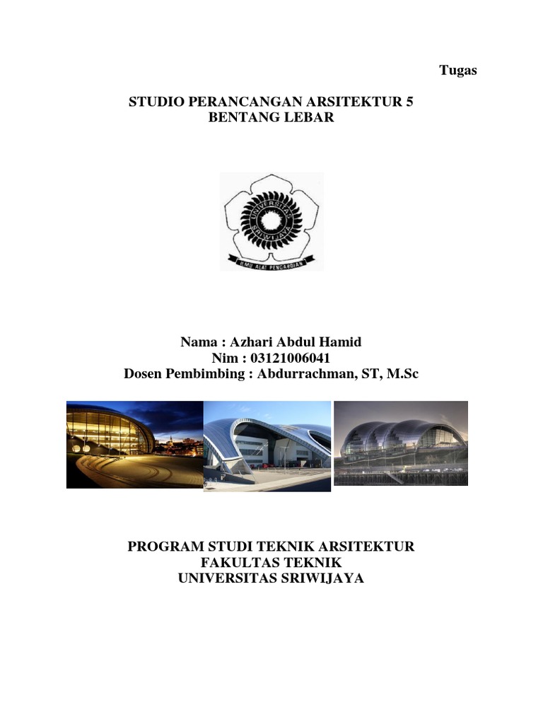 Tugas Studio Perancangan Arsitektur 5 Bentang Lebar | PDF