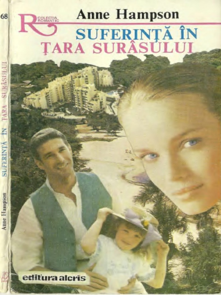Anne Hampson Suferinta in Tara Surasului 068 Romantic 189 Pag | PDF ...