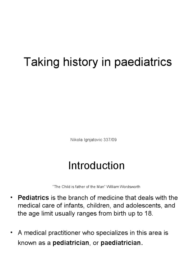 Pediatric History Overview | PDF | Inoculation | Pediatrics