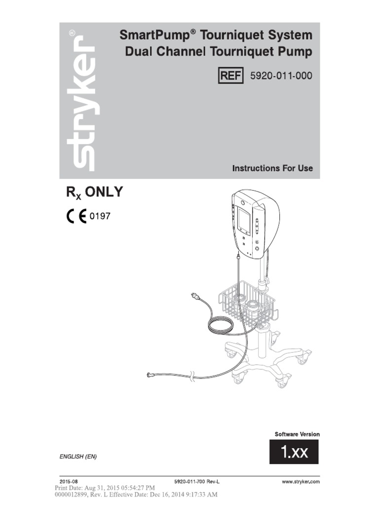 Stryker-SmartPump-Dual-Channel-Tourniquet-System-Instructions-for-Use ... Stryker-SmartPump-Dual-Channel-Tourniquet-System-Instructions-for-Use ...