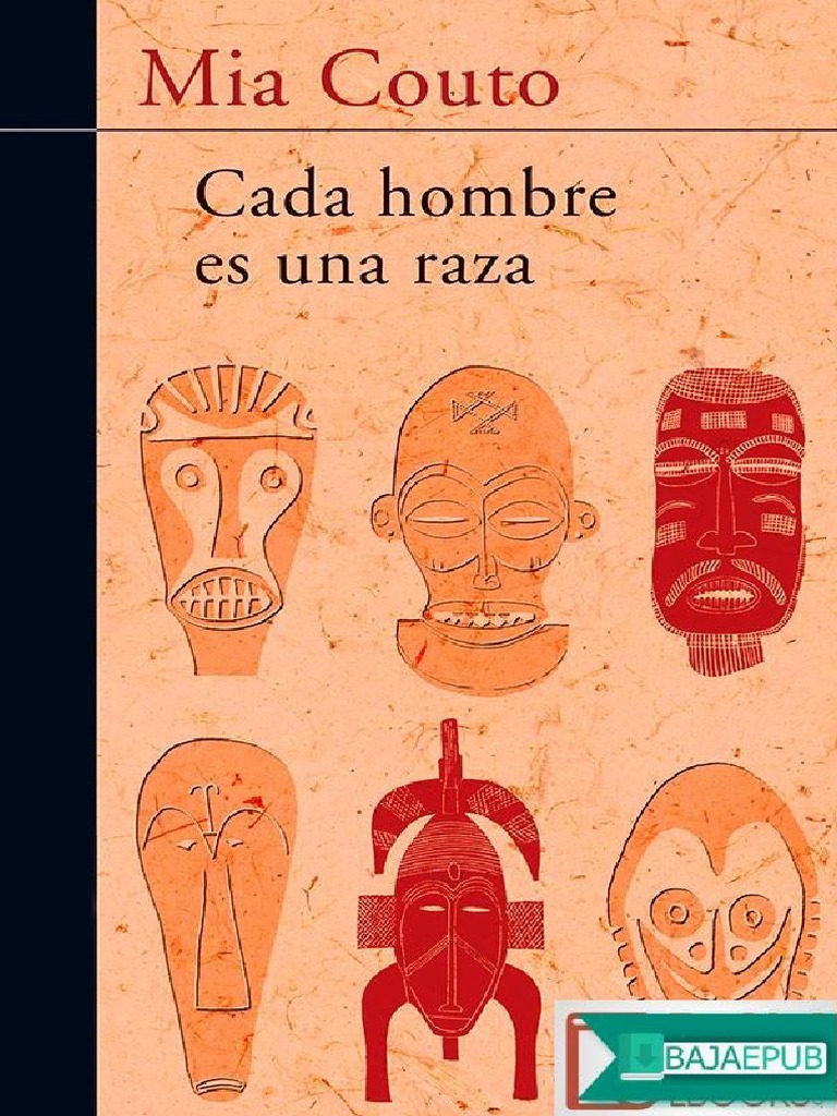 Cada Hombre Es Una Raza - Mia Couto | PDF | Naturaleza