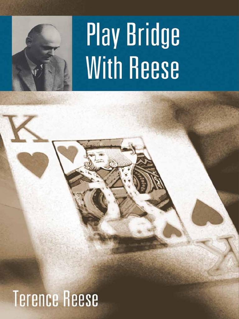 Play Bridge With Reese (Terence Reese) | PDF | Gaming Devices ...