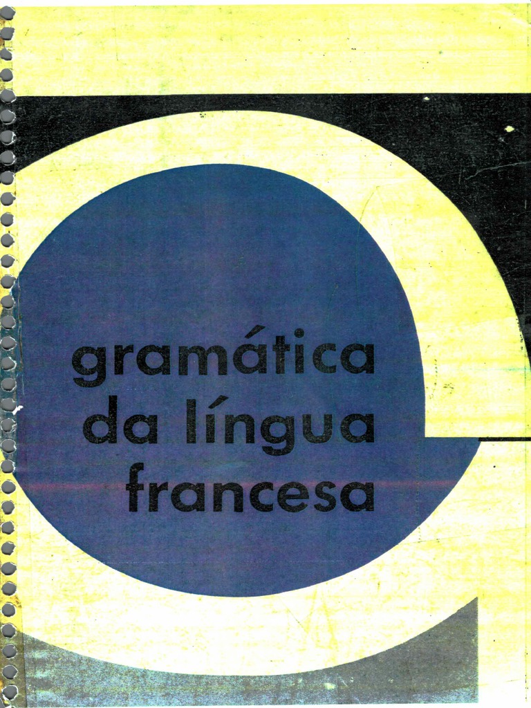 Gramática Da Língua Francesa PDF | PDF