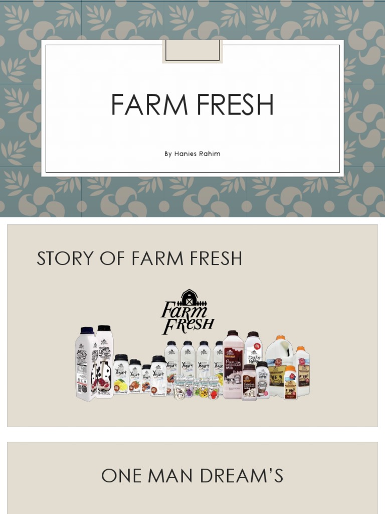 Farm Fresh: A Malaysian Dairy Legacy | PDF