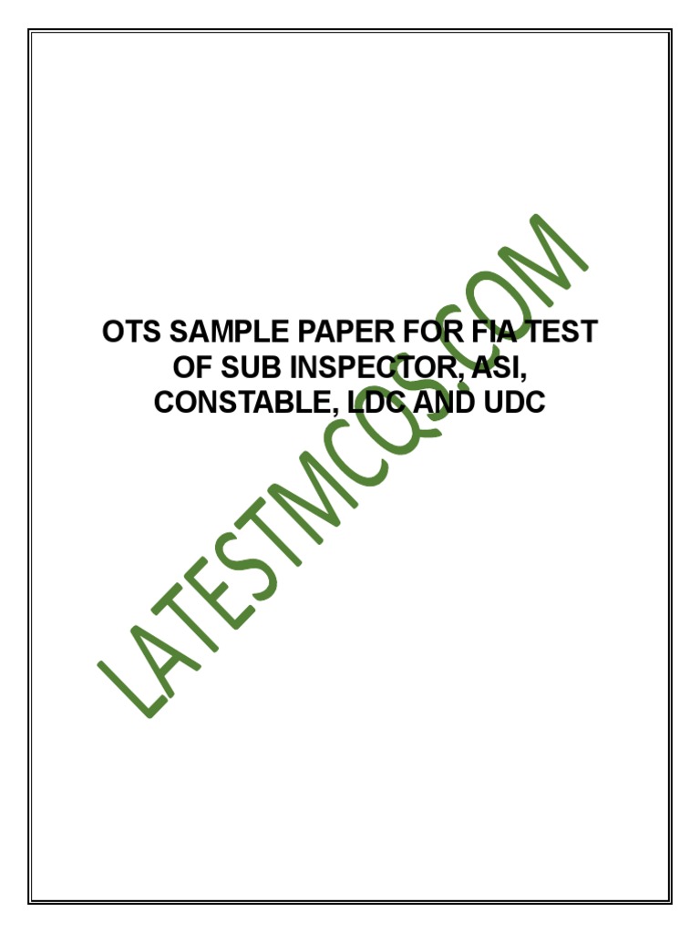 Ots Sample Paper For Fia Test of Sub Inspector, Asi, Constable, LDC and ...