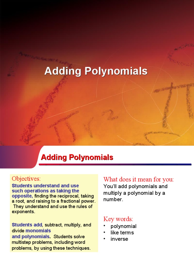 Adding Polynomials: Methods & Examples | PDF | Polynomial | Multiplication