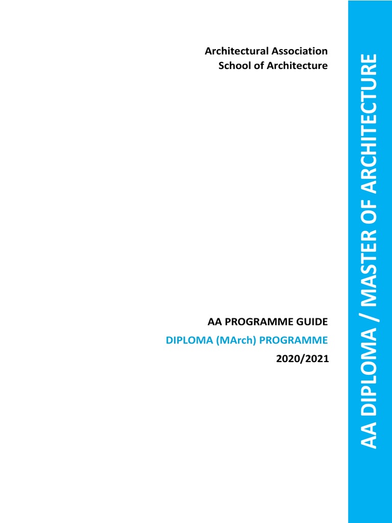 Master of Architecture Programme Guide: AA Diploma Years 4 & 5 | PDF ...