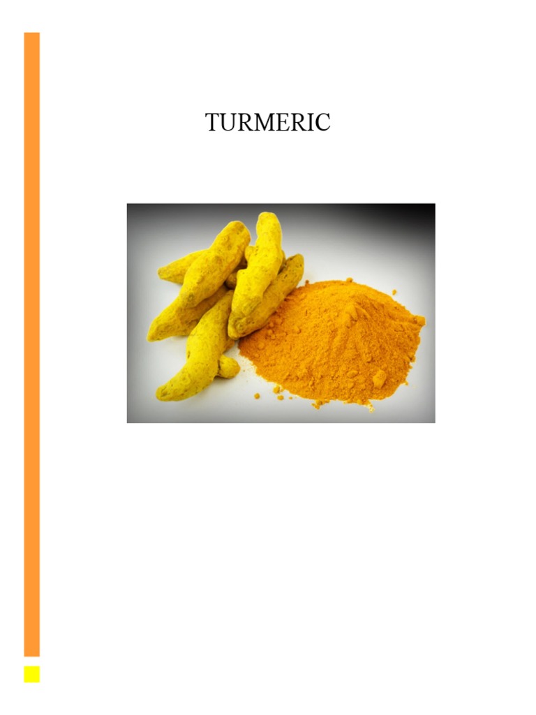 TURMERIC | PDF | Turmeric | Foods