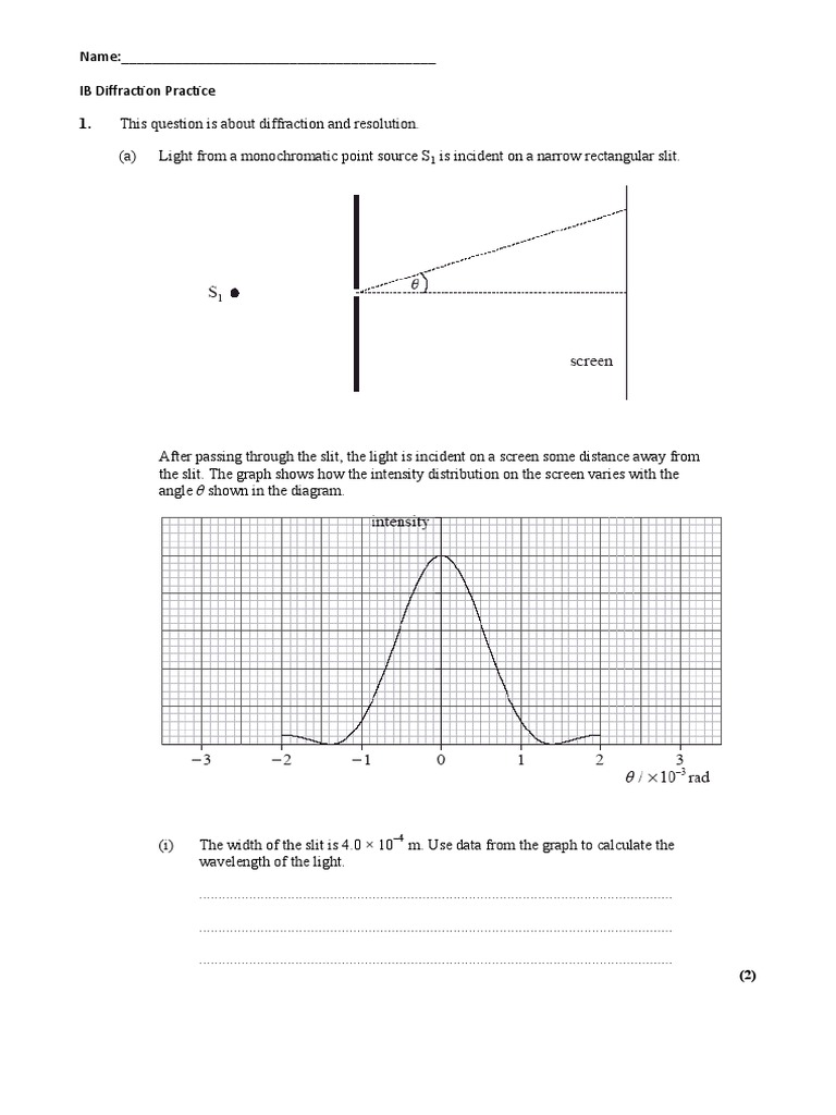 IB Physics Diffraction Practice | PDF | Diffraction | Angular Resolution
