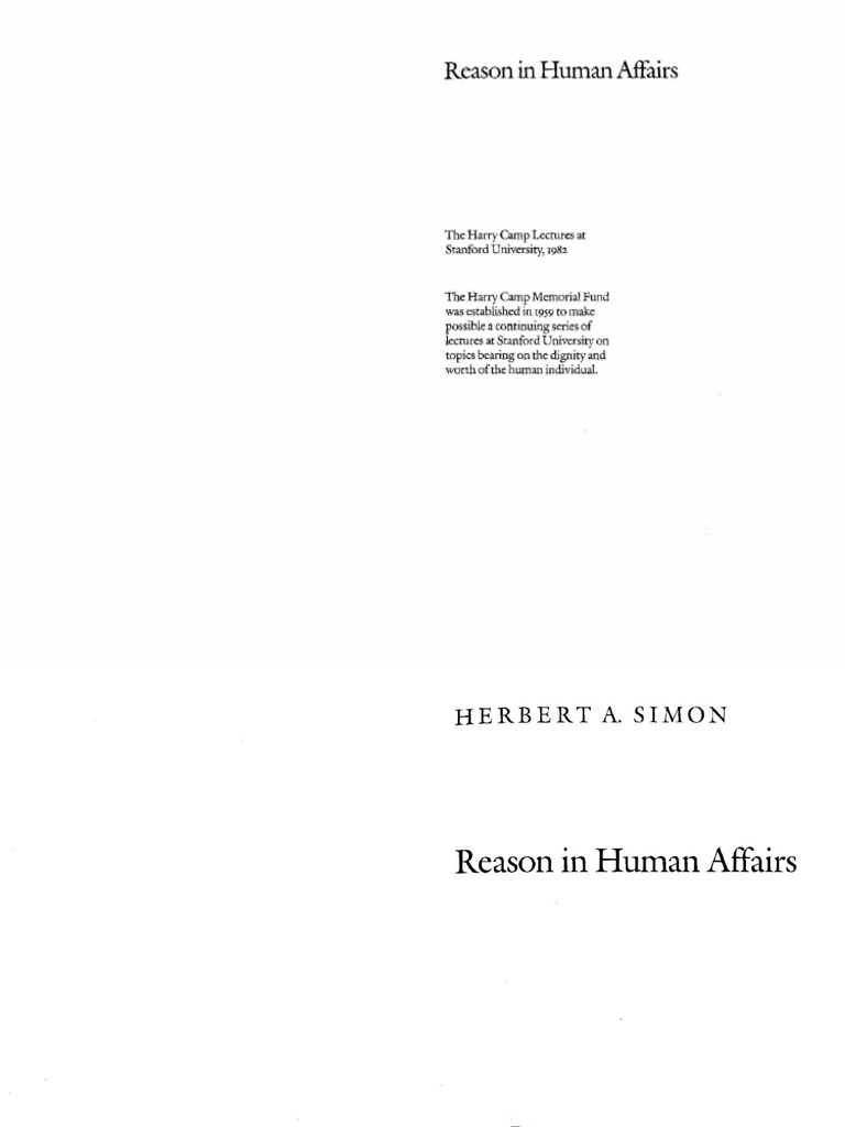 Herbert A. Simon - Reason in Human Affairs PDF | PDF | Utility | Reason
