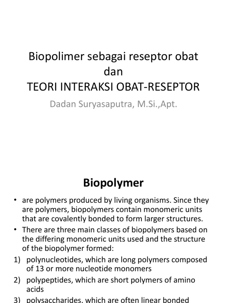 Interaksi Obat dan Reseptor Biopolimer | PDF | Biopolymer | Cell Biology