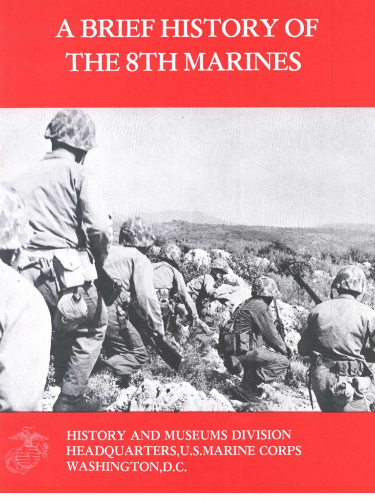 A Brief History of The 8th Marines | PDF | Guadalcanal Campaign ...