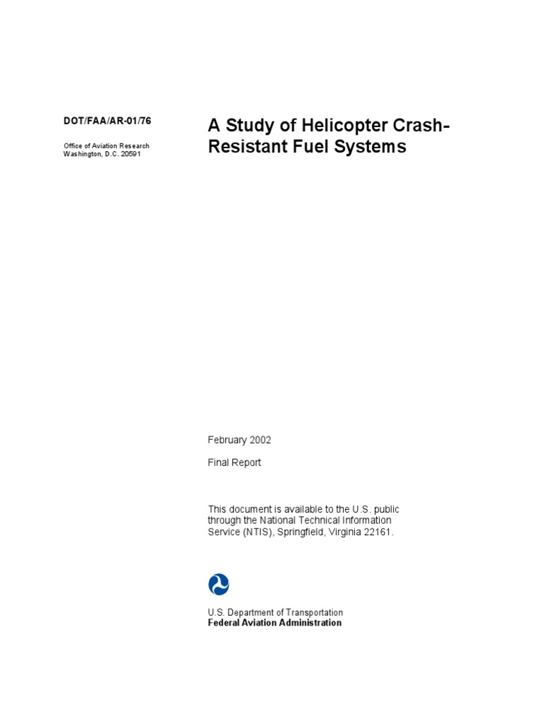 Helicopter Fuel System Safety: A Review of Crash-Resistant Technologies ...