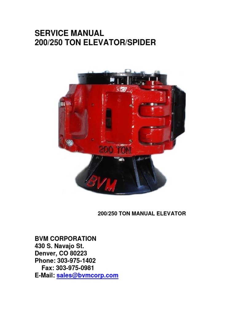 Service Manual 200/250 Ton Elevator/Spider | PDF | Screw | Elevator