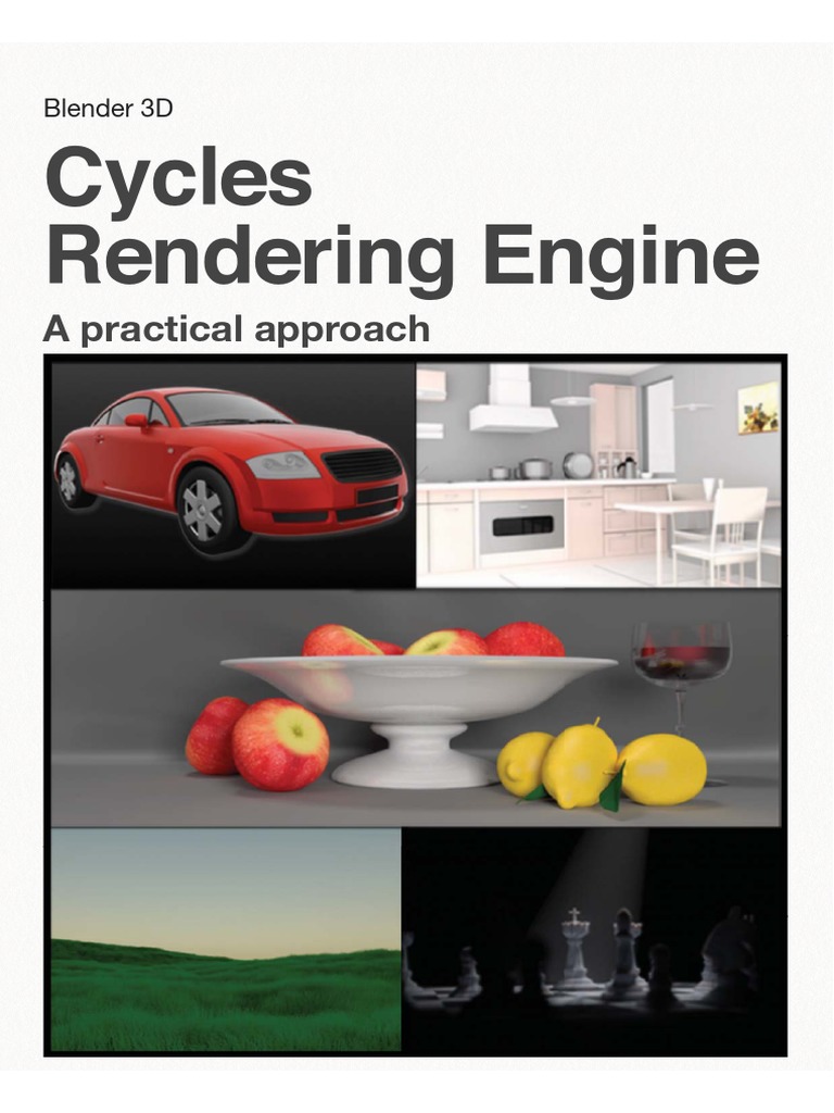 Cycles Rendering Engine: A Practical Approach | PDF | Rendering (Computer Graphics) | Texture ...